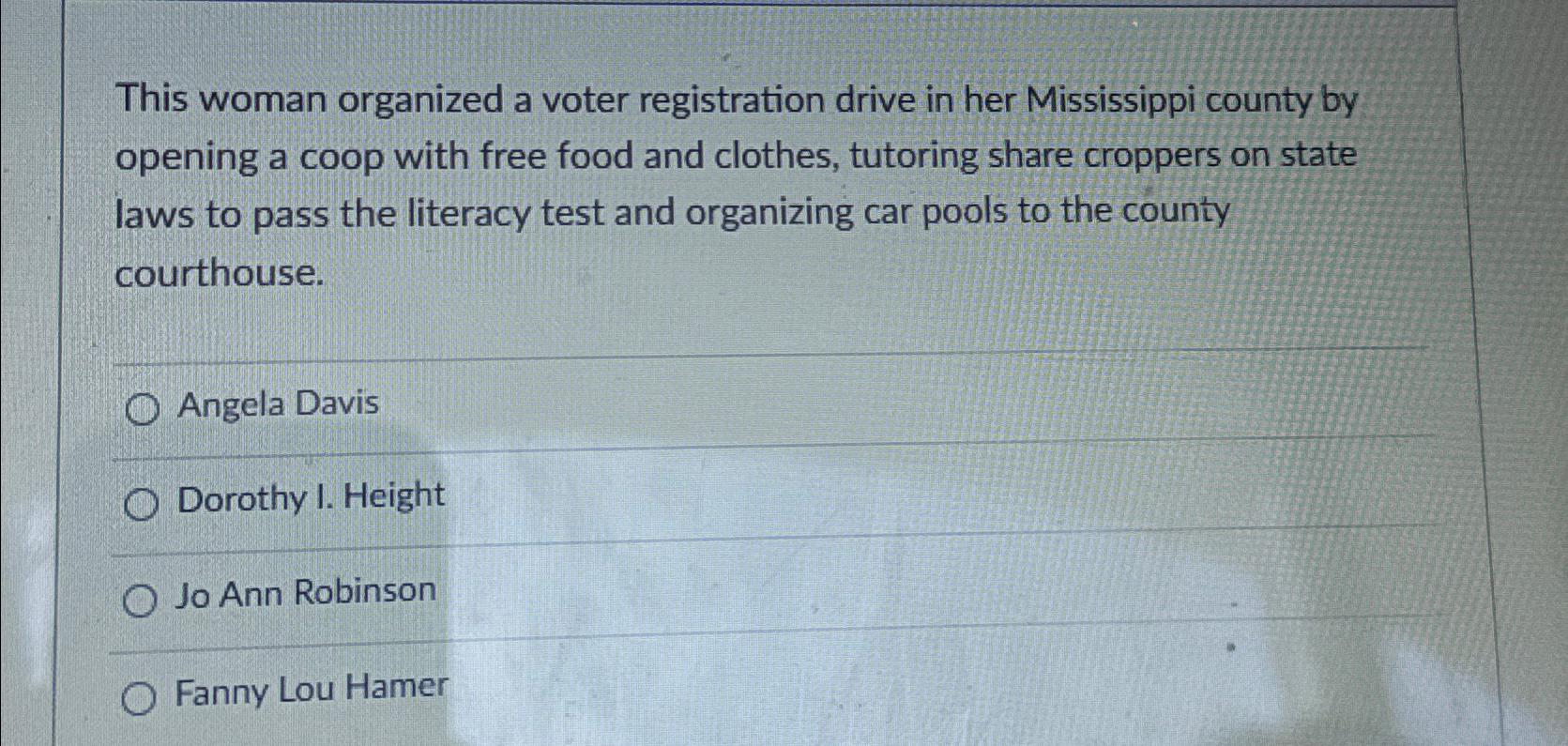 Solved This woman organized a voter registration drive in | Chegg.com