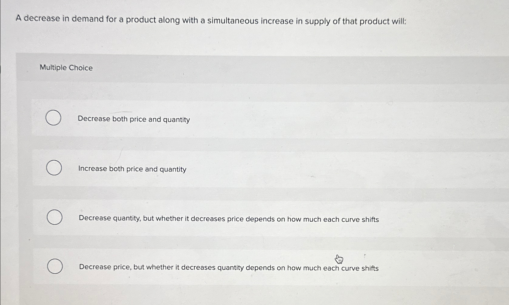 Solved A decrease in demand for a product along with a | Chegg.com