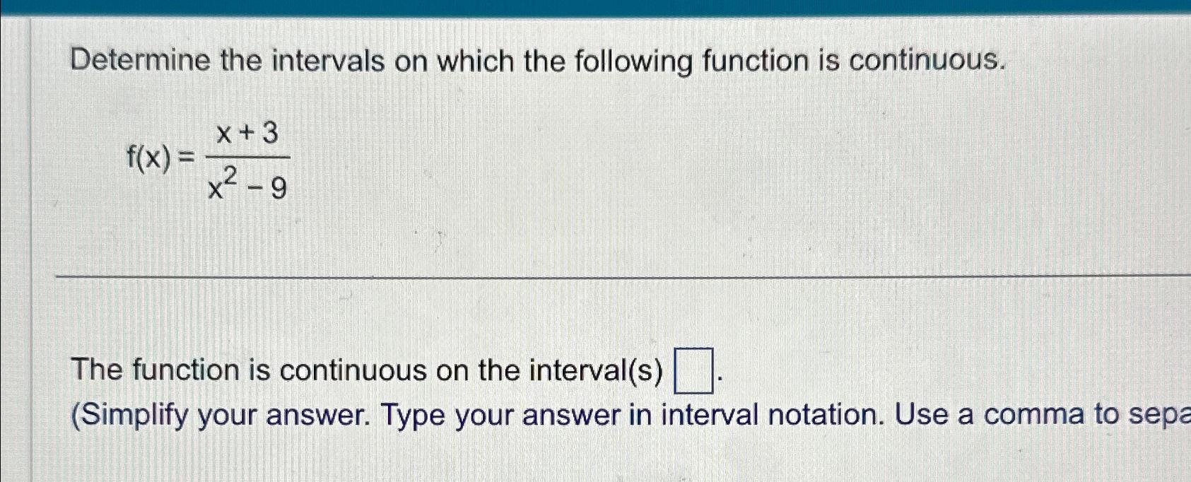 Solved Determine the intervals on which the following | Chegg.com
