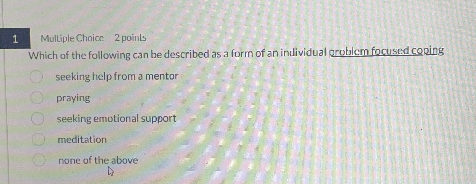 Solved 1Multiple Choice2 ﻿pointsWhich of the following can | Chegg.com