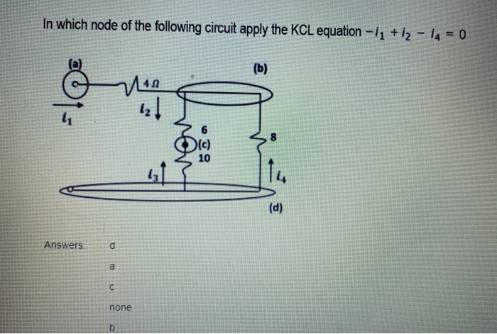 Solved In which node of the following circuit apply the KCL | Chegg.com