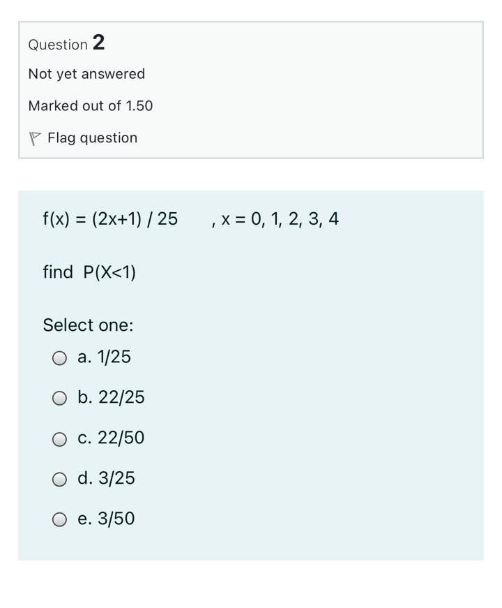 Solved Question 2 Not yet answered Marked out of 1.50 P Flag | Chegg.com
