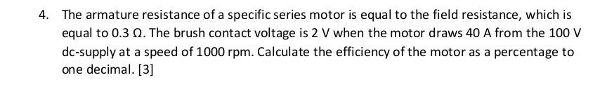 Solved The armature resistance of a specific series motor is | Chegg.com