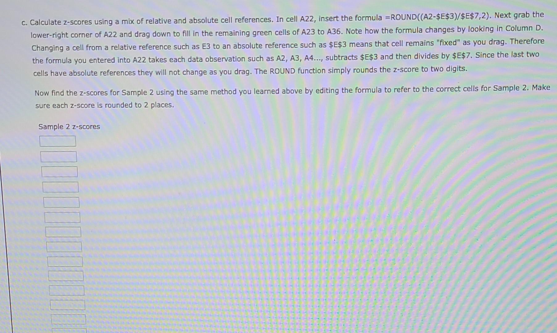 Solved C. Calculate Z-scores using a mix of relative and | Chegg.com