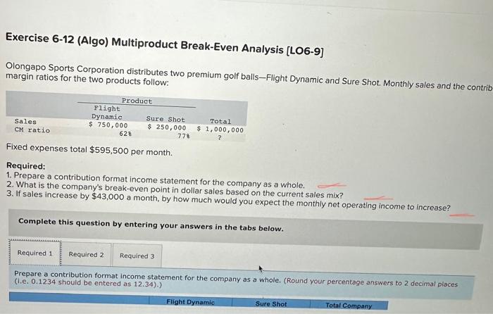 Solved Exercise 6-12 (Algo) Multiproduct Break-Even Analysis | Chegg.com