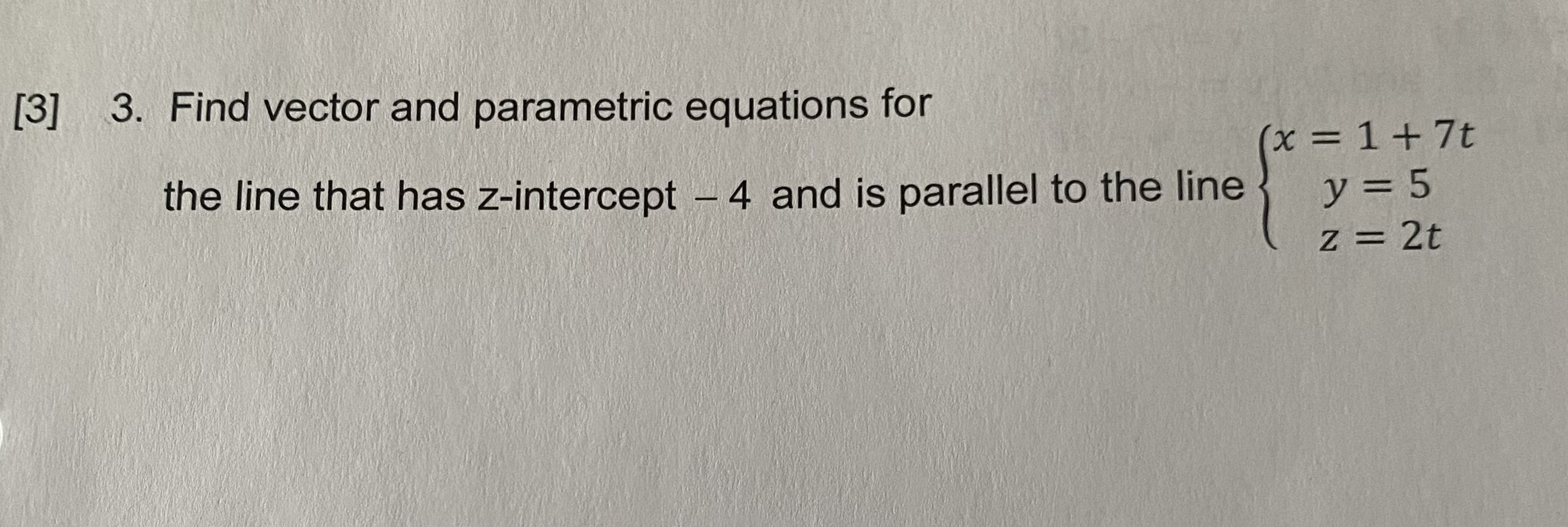 Solved [3] 3. ﻿Find vector and parametric equations for the | Chegg.com