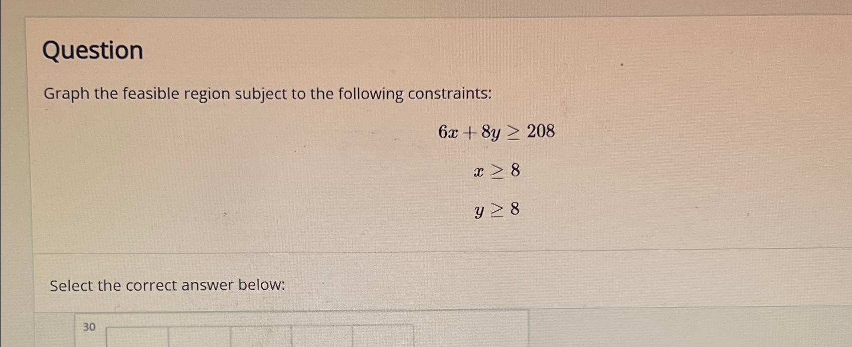Solved QuestionGraph the feasible region subject to the | Chegg.com