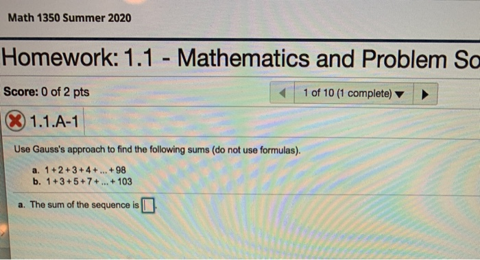 Solved Math 1350 Summer 2020 Homework: 1.1 - Mathematics and | Chegg.com