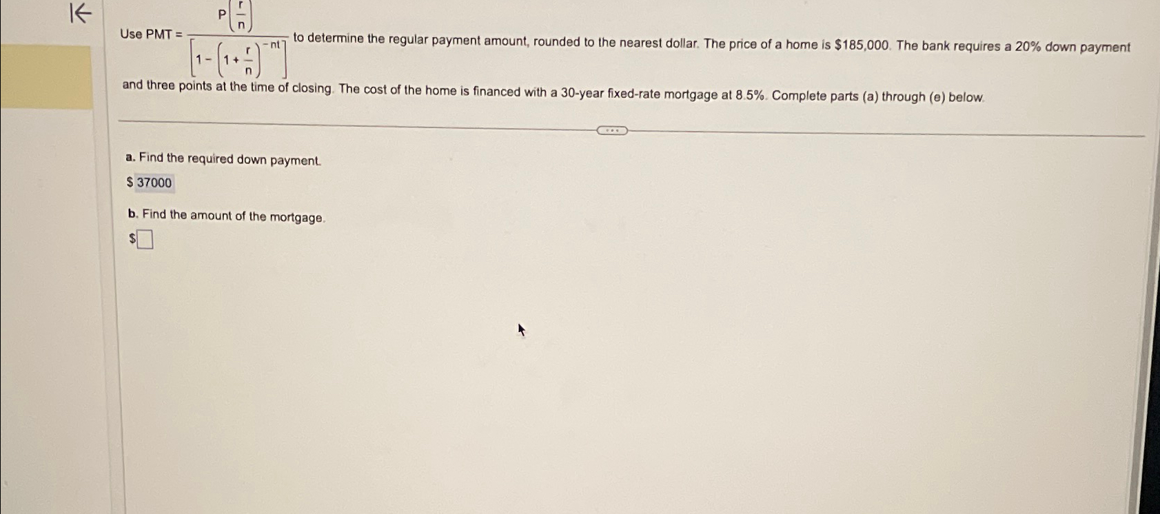 Solved Use PMT =P(rn)[1-(1+rn)-nt] ﻿to determine the regular | Chegg.com