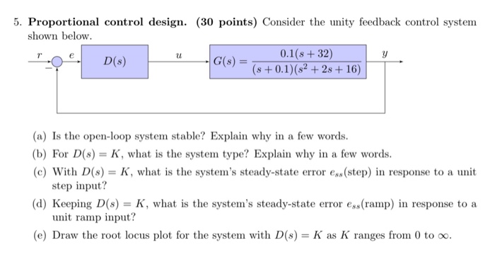 Solved 5. Proportional control design. (30 points) Consider | Chegg.com