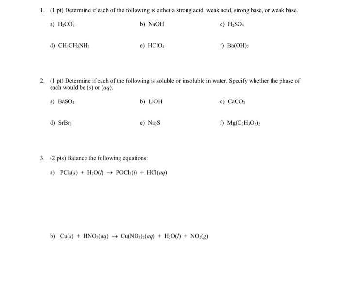 Solved 1. (1 pt) Determine if each of the following is | Chegg.com