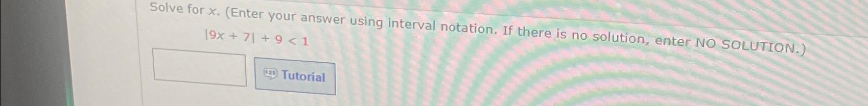 Solved Solve for x. (Enter your answer using interval | Chegg.com
