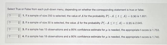 Solved Select True or False from each pull-down menu, | Chegg.com