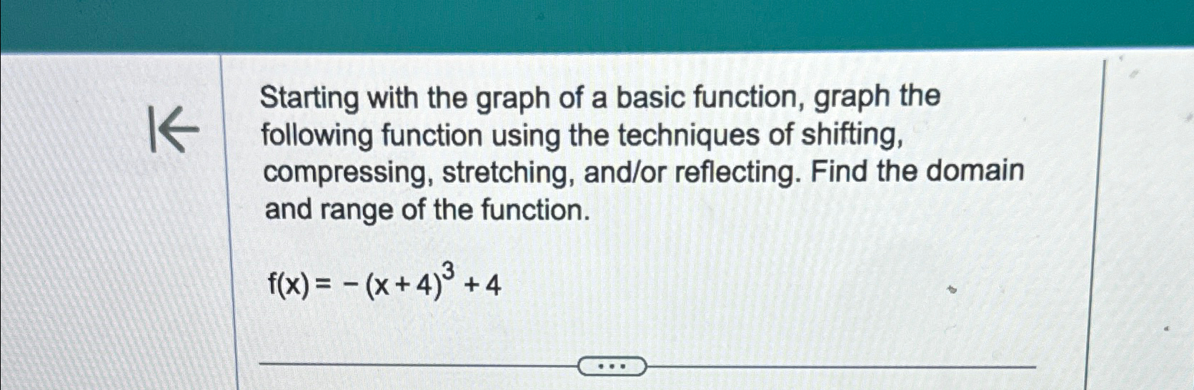 Solved Starting with the graph of a basic function, graph | Chegg.com