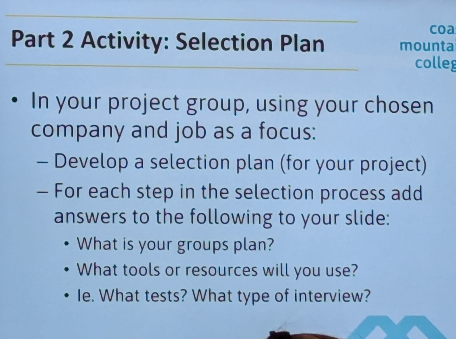 Solved Part 2 ﻿Activity: Selection PlanIn your project | Chegg.com