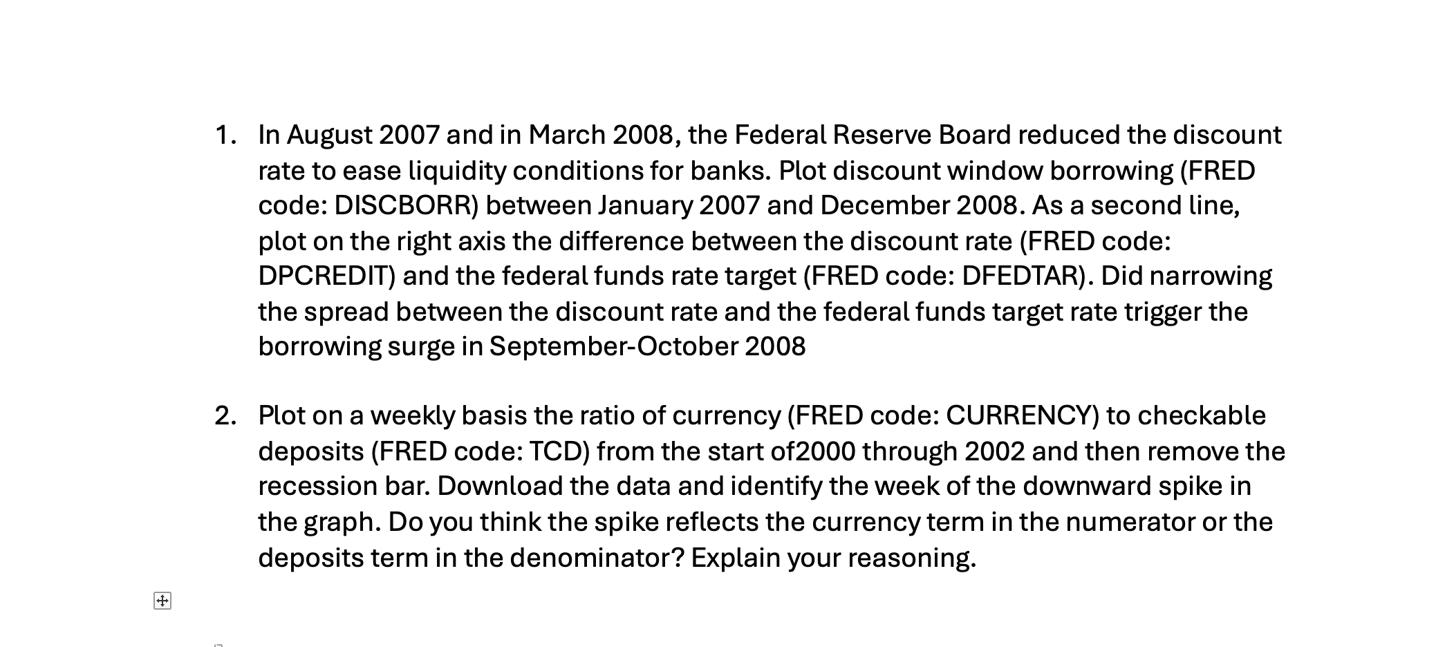 Solved In August 2007 ﻿and in March 2008, ﻿the Federal | Chegg.com