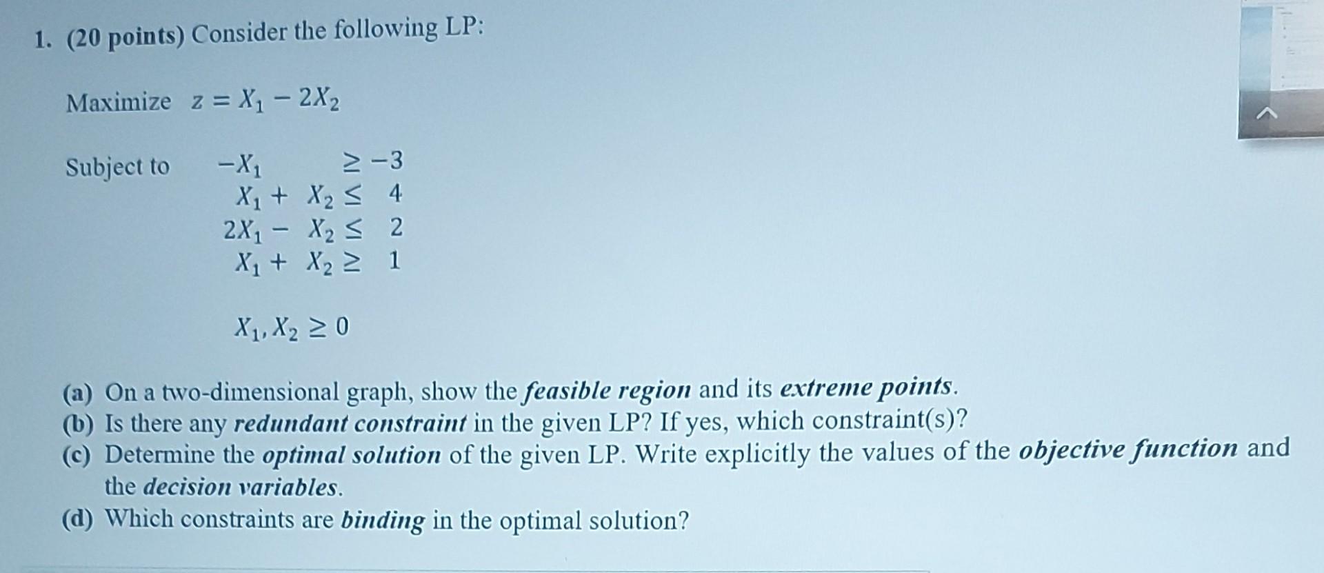 Solved 1. (20 points) Consider the following LP: Maximize | Chegg.com