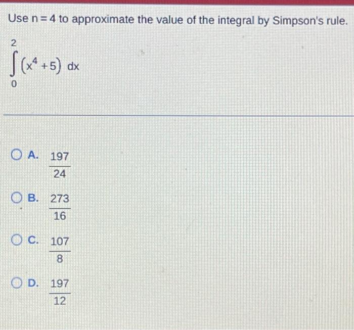 Solved Use n=4 to approximate the value of the integral by | Chegg.com