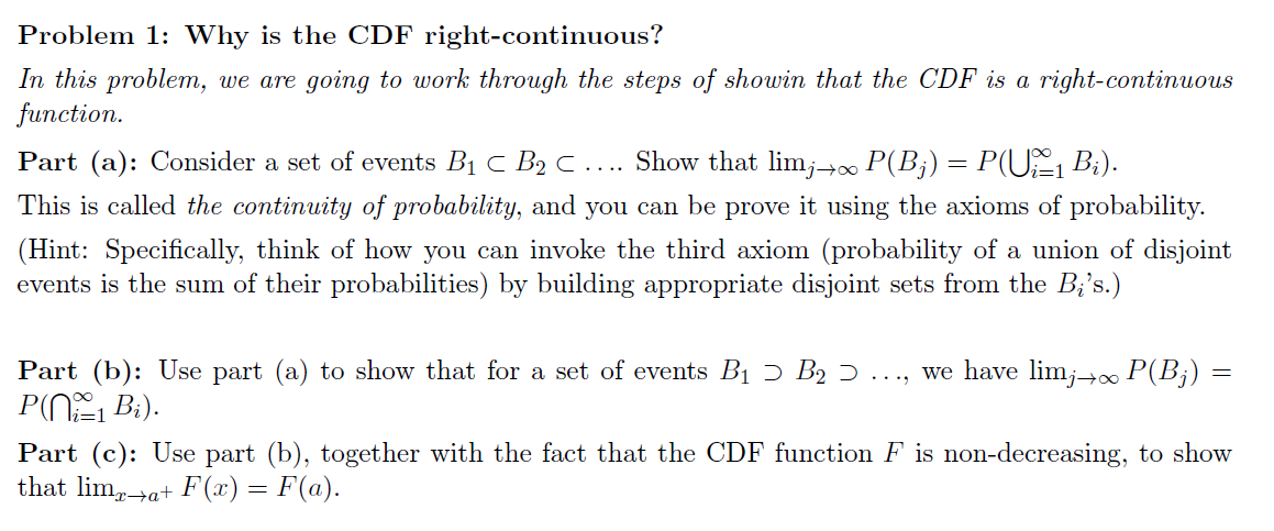 Problem 1: Why is ﻿the CDF ﻿right-continuous?In ﻿this | Chegg.com