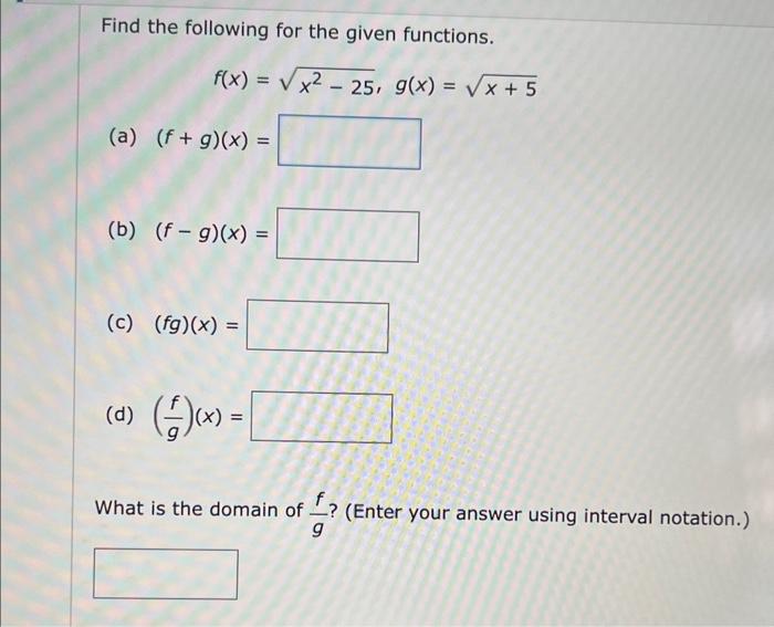 Solved Find the following for the given functions. | Chegg.com