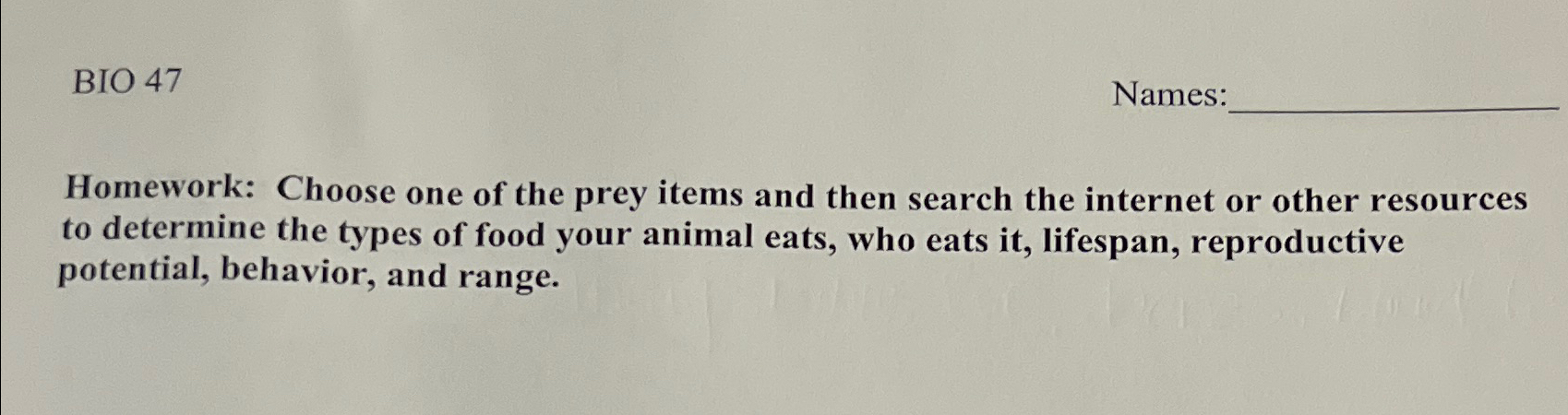 Solved BIO 47Names:Homework: Choose one of the prey items | Chegg.com