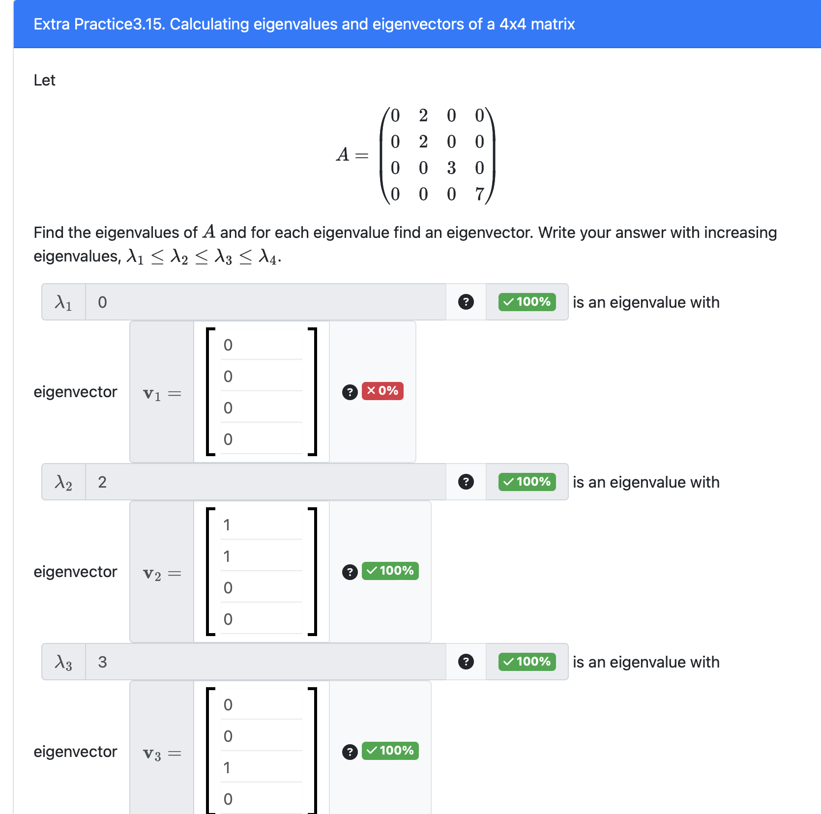 Solved Extra Practice3.15. ﻿Calculating eigenvalues and | Chegg.com
