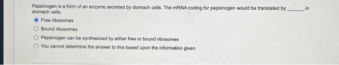 Solved Pepsinogen is a form of an enzyme secreted by stomach | Chegg.com