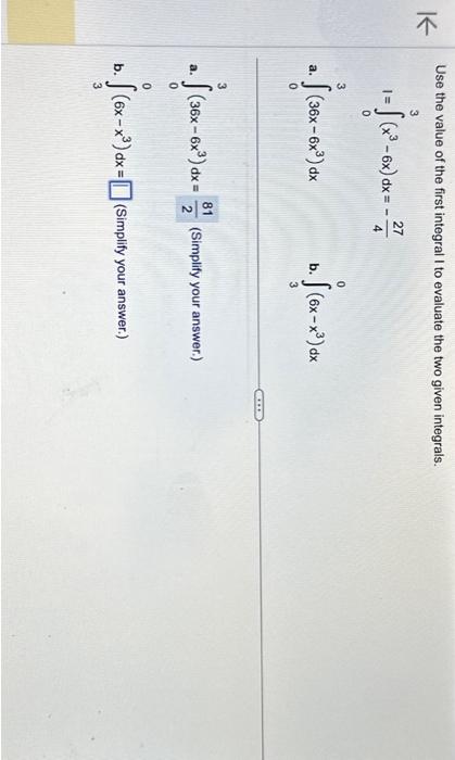 Solved Use the value of the first integral I to evaluate the | Chegg.com