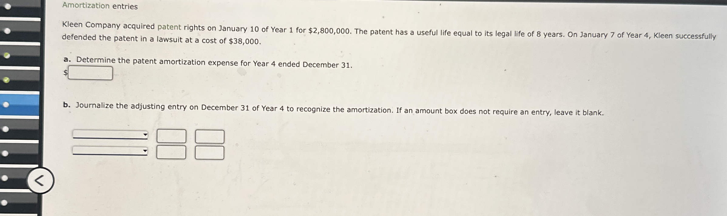 Solved Amortization entriesKleen Company acquired patent | Chegg.com