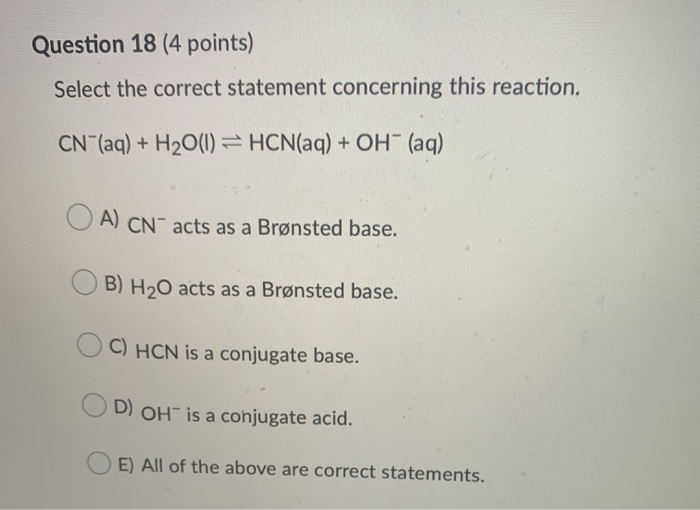 Solved Question 18 4 Points Select The Correct Statement