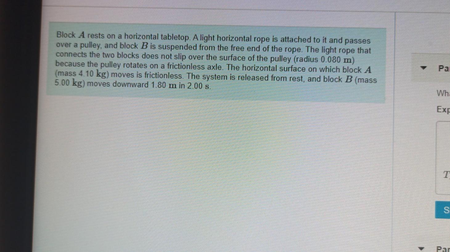 Solved Block A rests on a horizontal tabletop. A light | Chegg.com