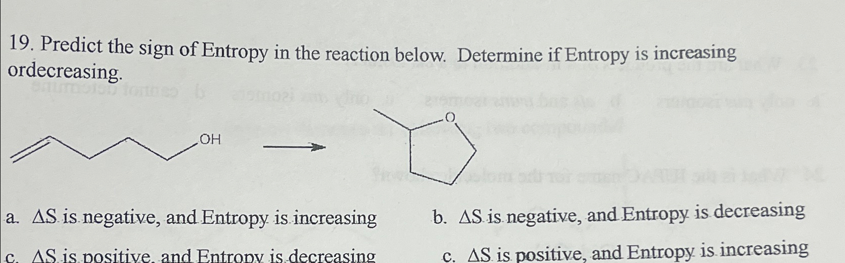 Solved Predict the sign of Entropy in the reaction below. | Chegg.com