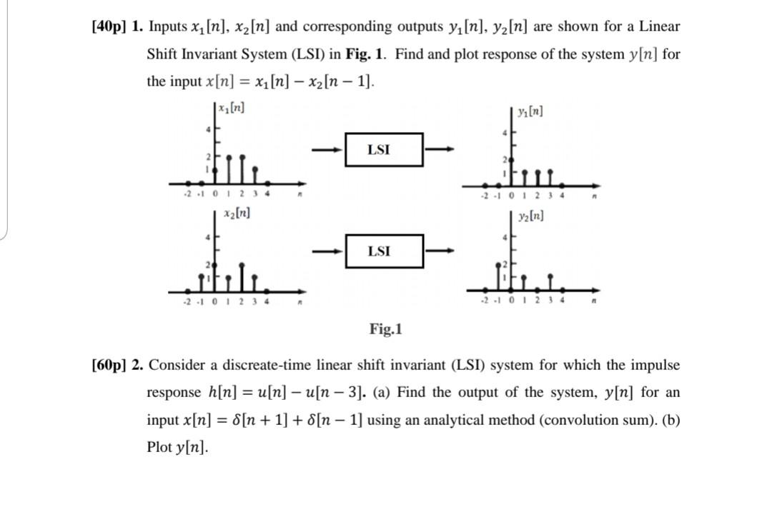 Solved [40p] 1. Inputs x1 [n], x2[n] and corresponding | Chegg.com