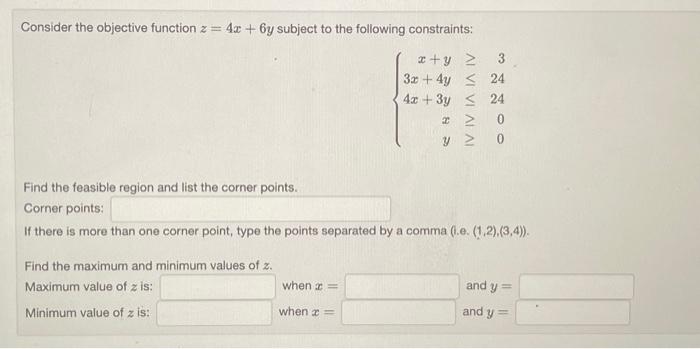 Solved Consider The Objective Function Z 4x 6y Subject To