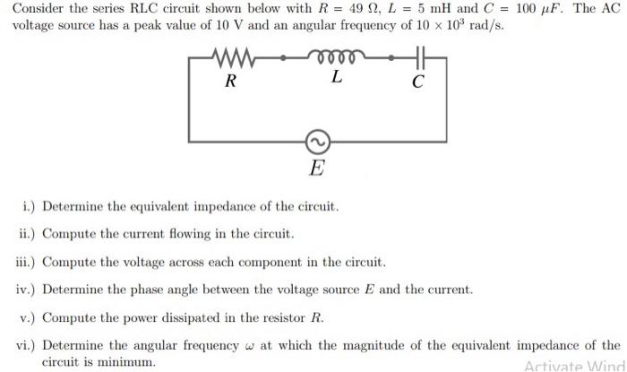 Solved Consider the series RLC circuit shown below with R = | Chegg.com