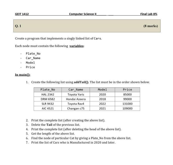 Solved GEIT 1412 Computer Science II Final Lab 8% Q.1 (8 | Chegg.com