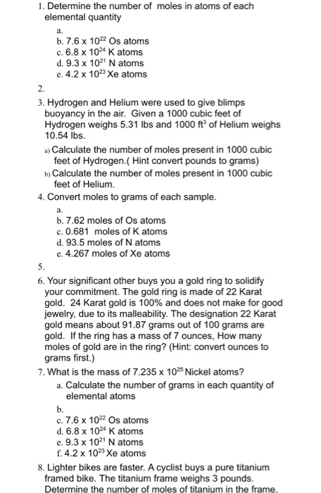 Solved 1. Determine the number of moles in atoms of each | Chegg.com