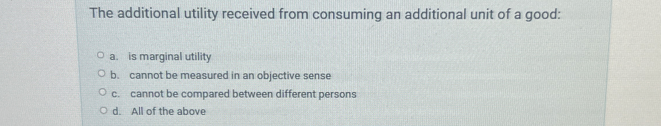 Solved The additional utility received from consuming an | Chegg.com