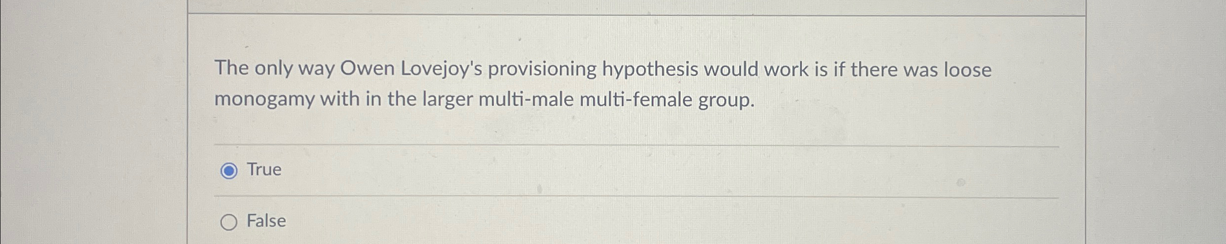 Solved The only way Owen Lovejoy's provisioning hypothesis | Chegg.com