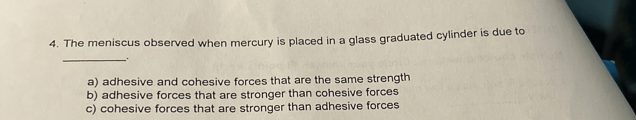Solved The meniscus observed when mercury is placed in a | Chegg.com