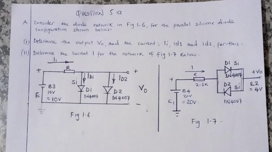 Solved Consider The Diode Notwork In Fig 1 6 For The