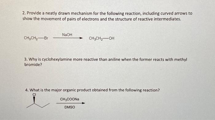 Solved 2. Provide a neatly drawn mechanism for the following | Chegg.com