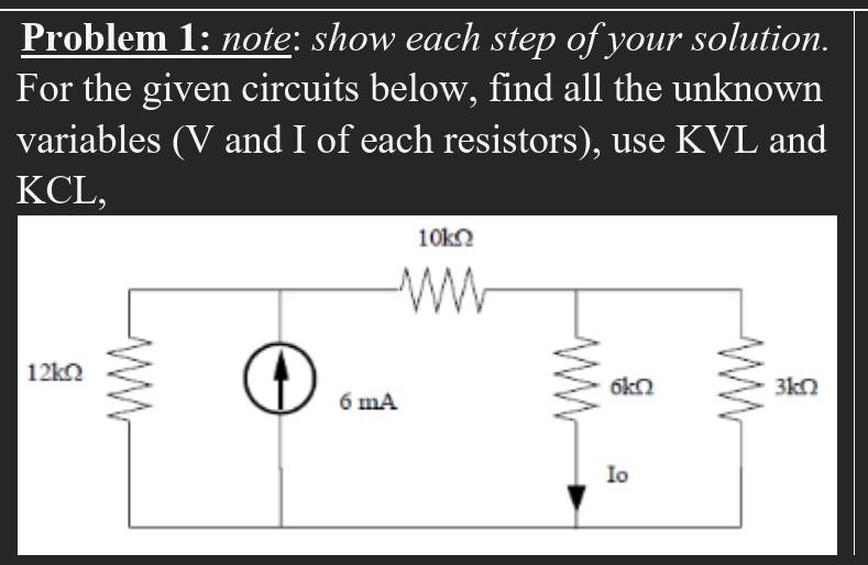 Solved Problem 1: note: show each step of your solution. For | Chegg.com