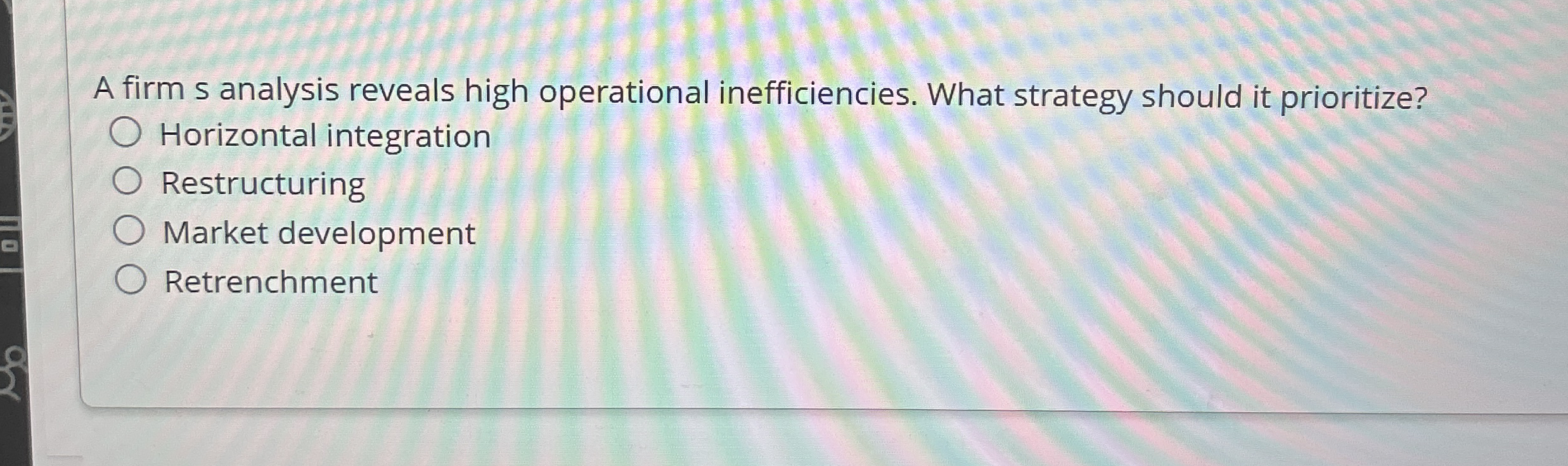 Solved A firm s analysis reveals high operational | Chegg.com