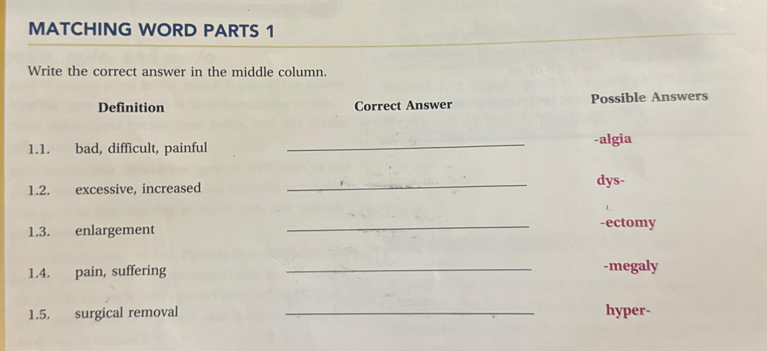 Solved MATCHING WORD PARTS 1Write the correct answer in the | Chegg.com