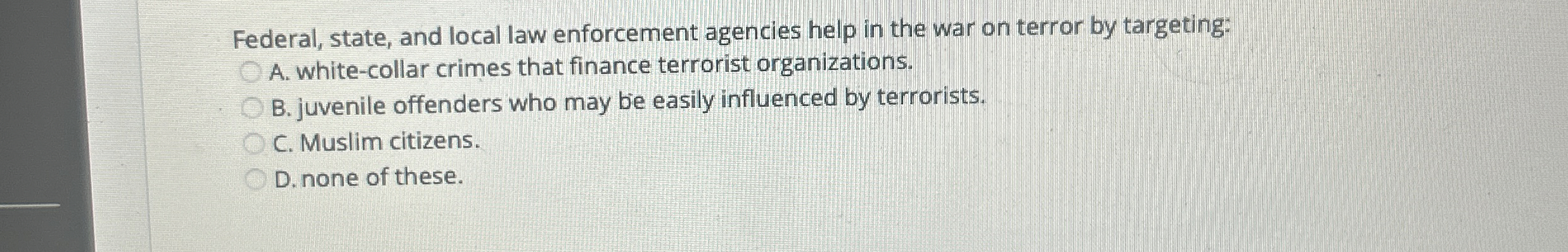 Solved Federal, state, and local law enforcement agencies | Chegg.com