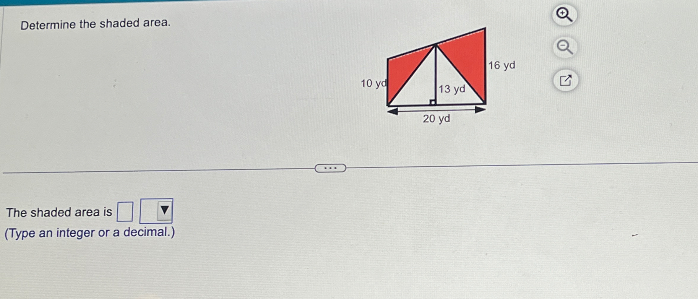 Solved Determine the shaded area.The shaded area is (Type | Chegg.com