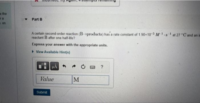 Solved t1/2=k[Λ]01 Part A A certain first-order reaction (A | Chegg.com