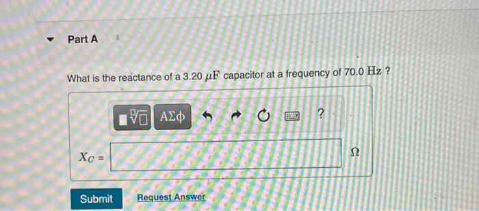 Solved What is the reactance of a 3.20μF capacitor at a | Chegg.com
