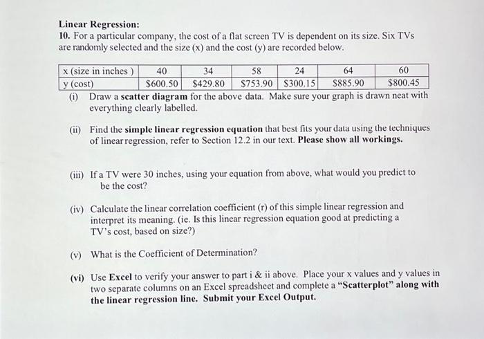 Solved Linear Regression: 10. For a particular company, the | Chegg.com